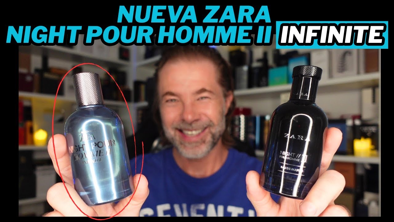 Zara Night Pour Homme II Infinite Parfum (Novedad) - YouTube