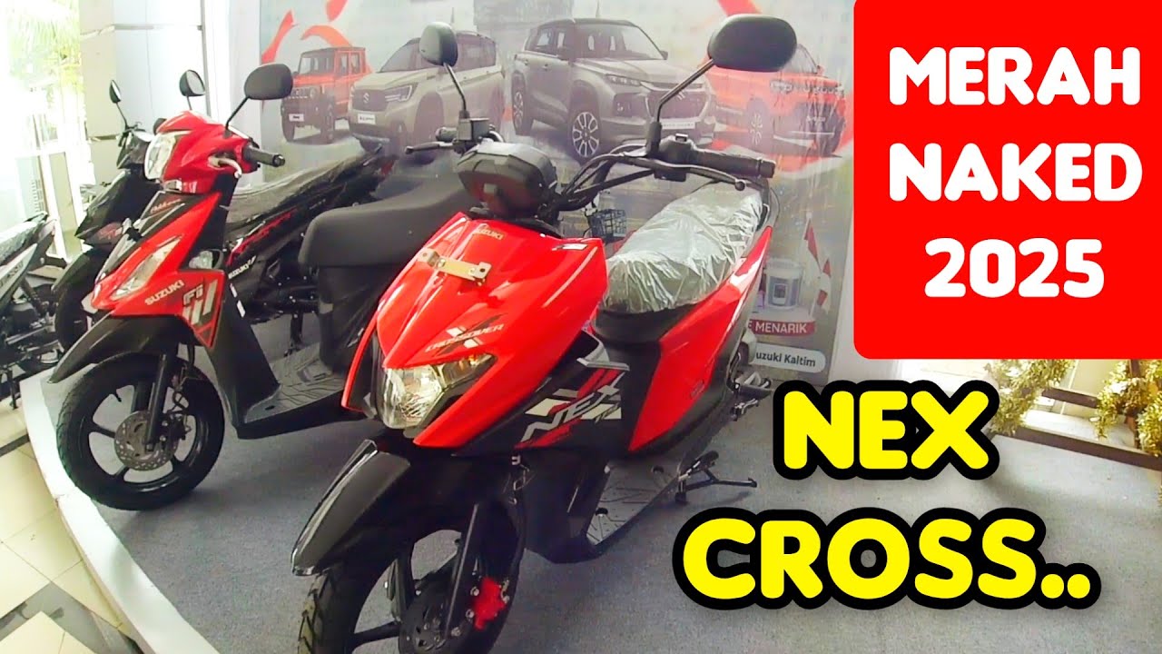 Suzuki Nex Crossover 2025 Makin Berani Merah - YouTube