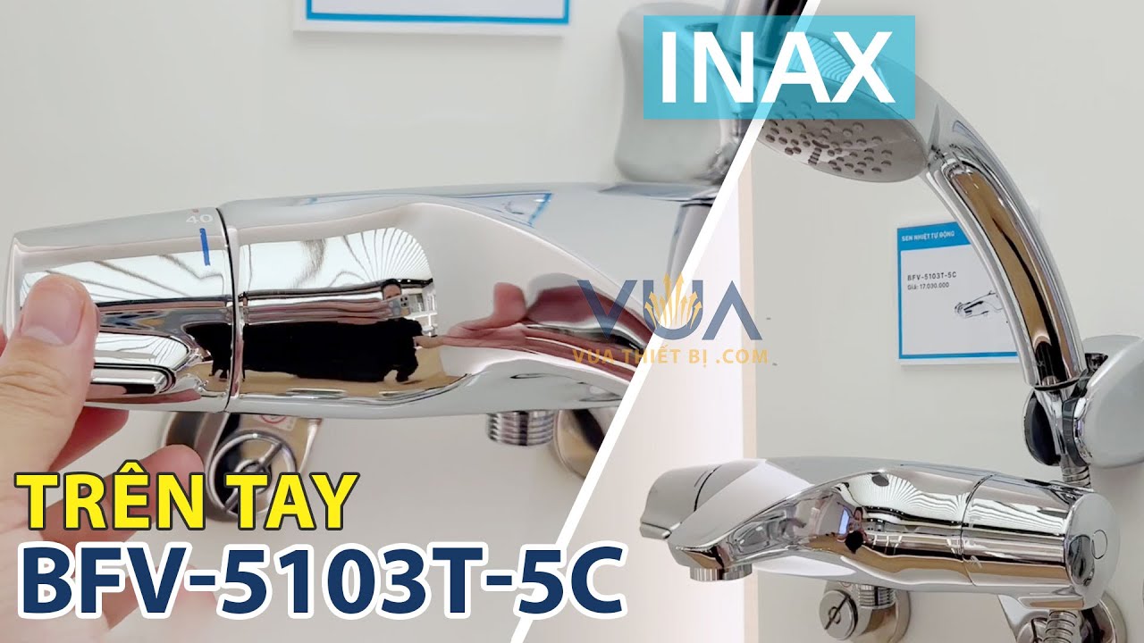 INAX BFV-5103T-5C - Vòi sen tắm nhiệt độ - VUA THIẾT BỊ .COM - YouTube