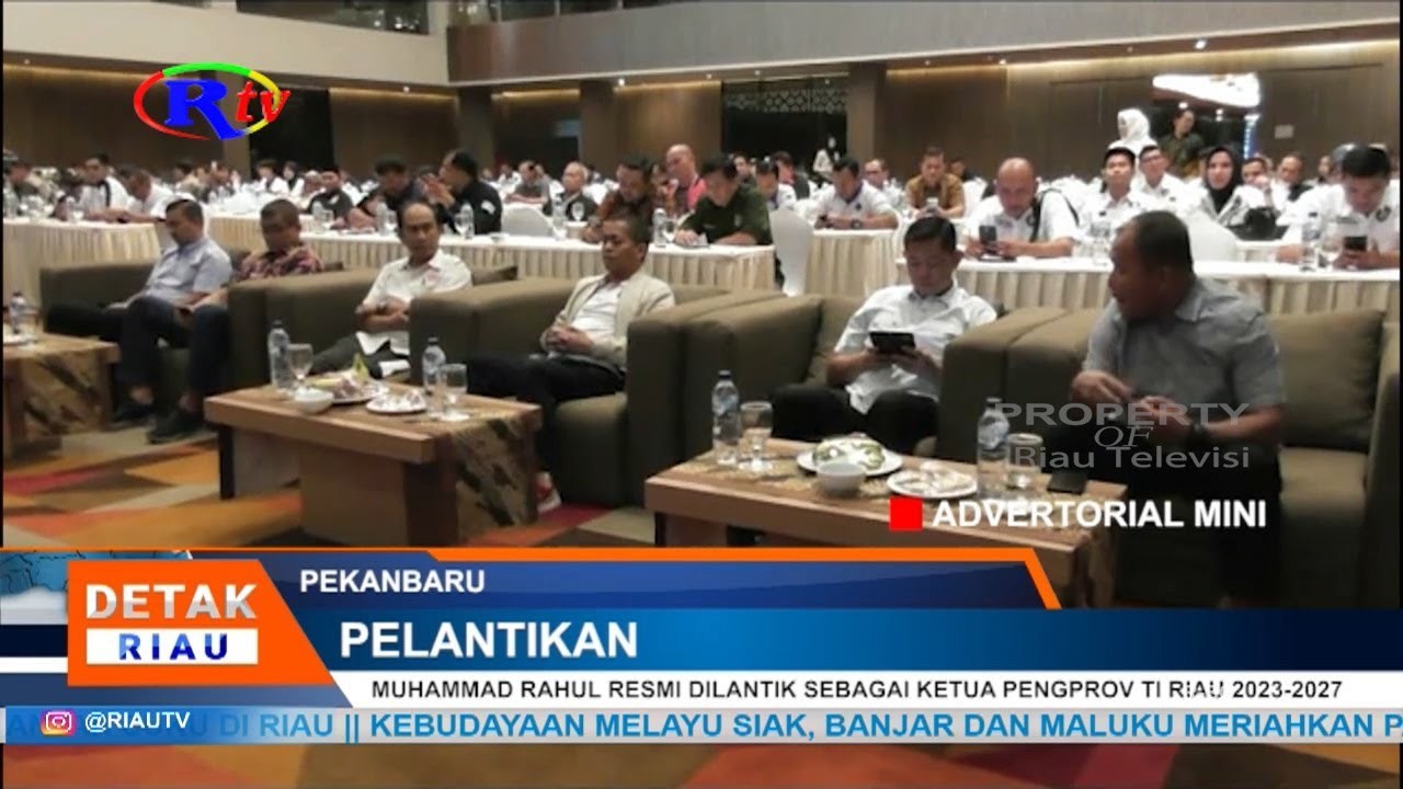 MUHAMMAD RAHUL RESMI DILANTIK SEBAGAI KETUA PENGPROV TI RIAU 2023 2027 ...