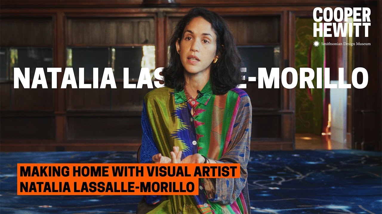 Making Home With Visual Artist, Natalia Lassalle-Morillo - YouTube