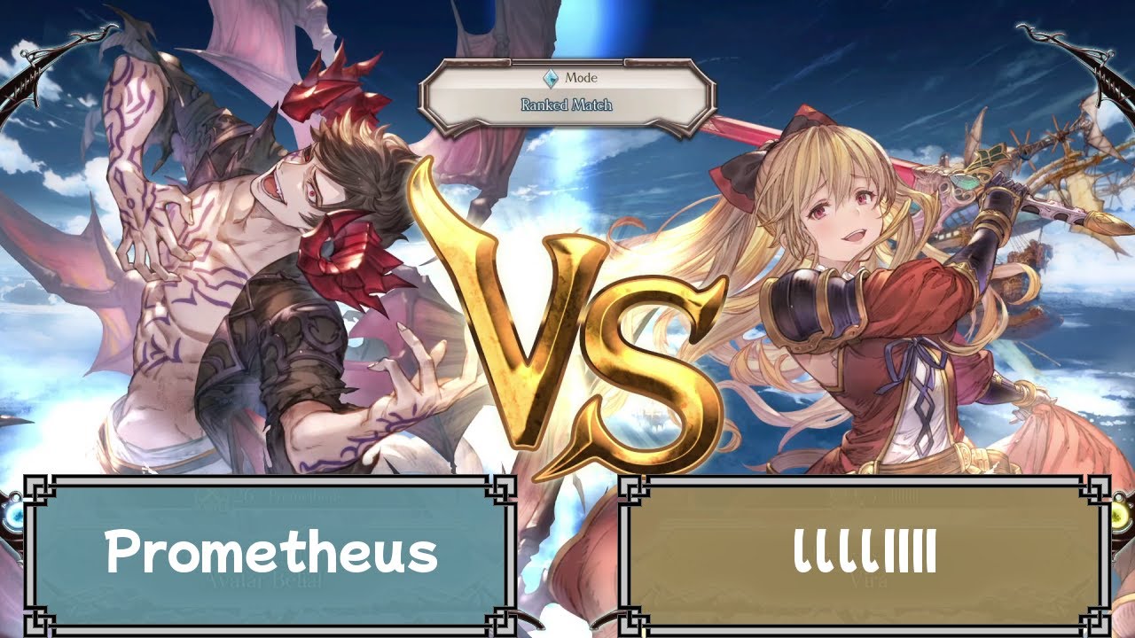 [GBVS] Granblue Fantasy Versus Ranked Match Prometheus (Avatar Belial ...