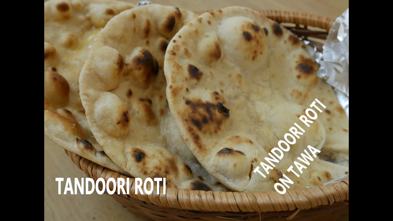 TANDOORI ROTI ON TAWA/TANDOORI ROTI WITHOUT TANDOOR/RESTAURANT STYLE ...