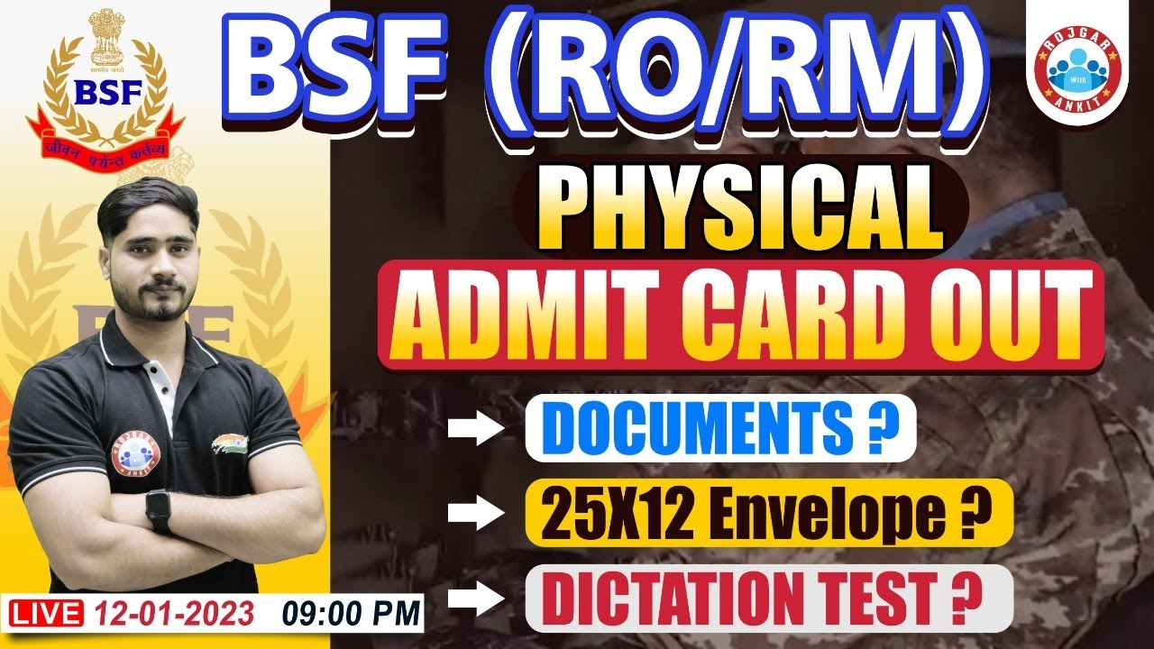 BSF RO & RM Physical Admit Card | BSF RO & RM Document Required | BSF ...