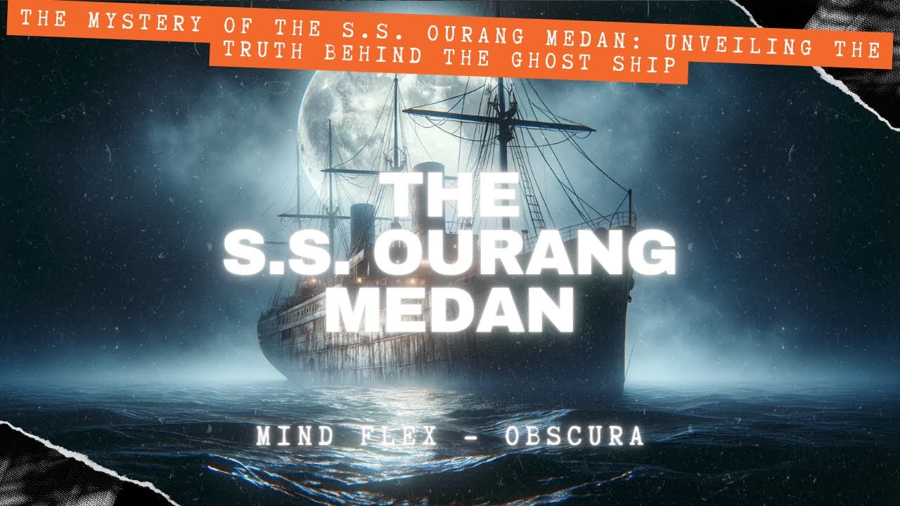 The S.S. Ourang Medan: Unveiling the Truth Behind the Ghost Ship # ...