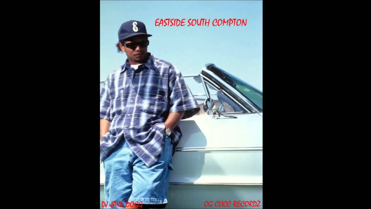 Eazy E - EastSide South Compton - YouTube