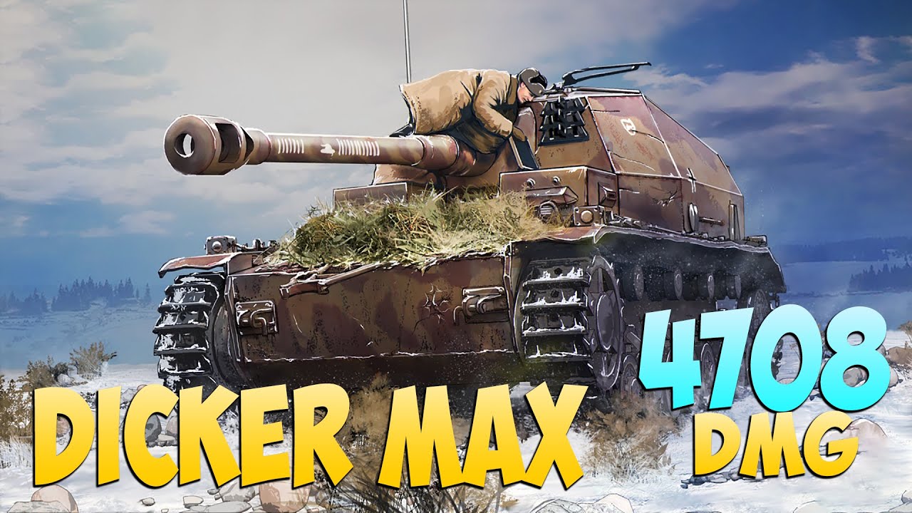 Dicker Max - 3 Frags 4.7K Damage - A vacuum cleaner! - World Of Tanks ...