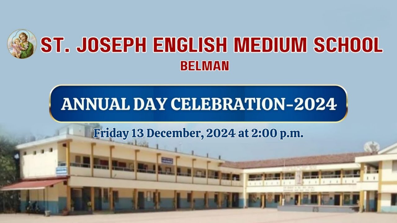 Annual Day Celebration - 2024 | St Joseph English Medium School, Belman ...