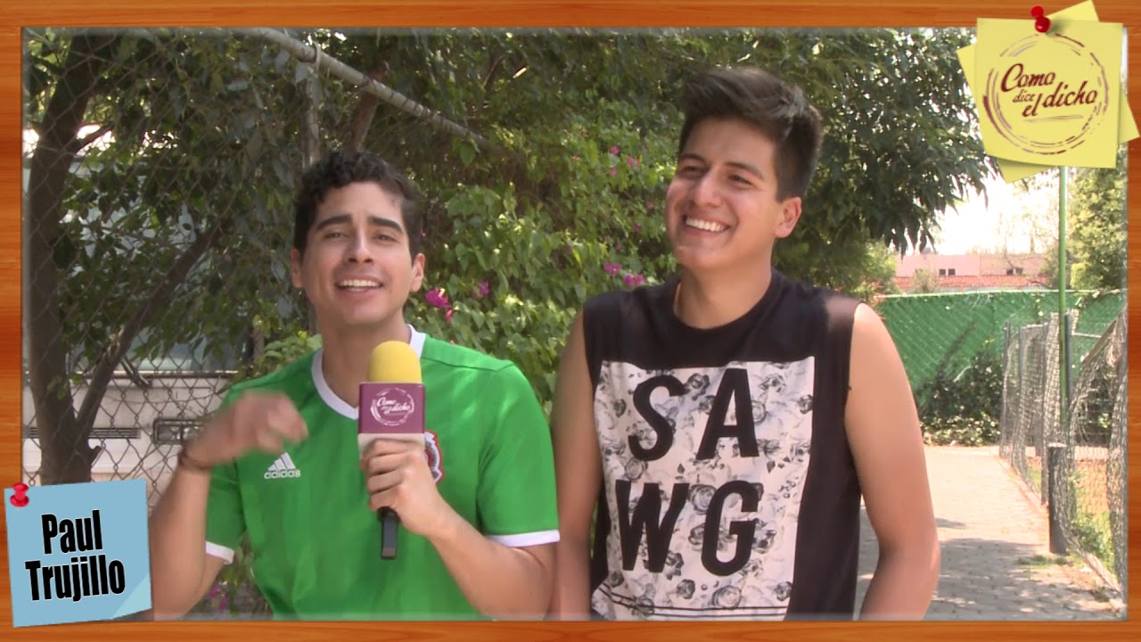 ENTREVISTA PAUL TRUJILLO COMO DICE EL DICHO - YouTube