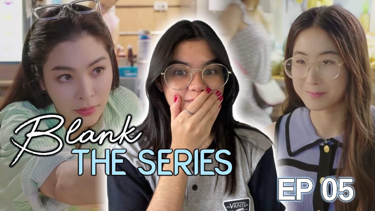 BLANK THE SERIES- episódio 05 / REACT - YouTube