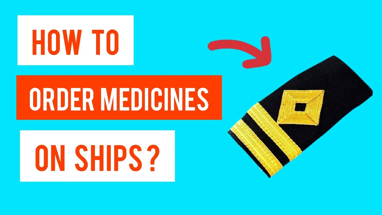 HOW TO ORDER MEDICINES ON SHIPS ? | Medicare | Medical first aid ...