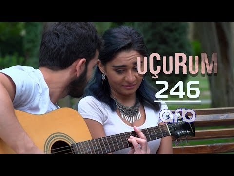 Uçurum (246-cı bölüm) - TAM HİSSƏ