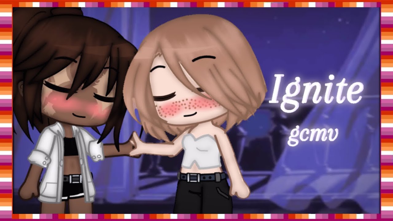 Ignite//part 3 of Girls Like Girls//gcmv//Gacha club music video//!READ ...