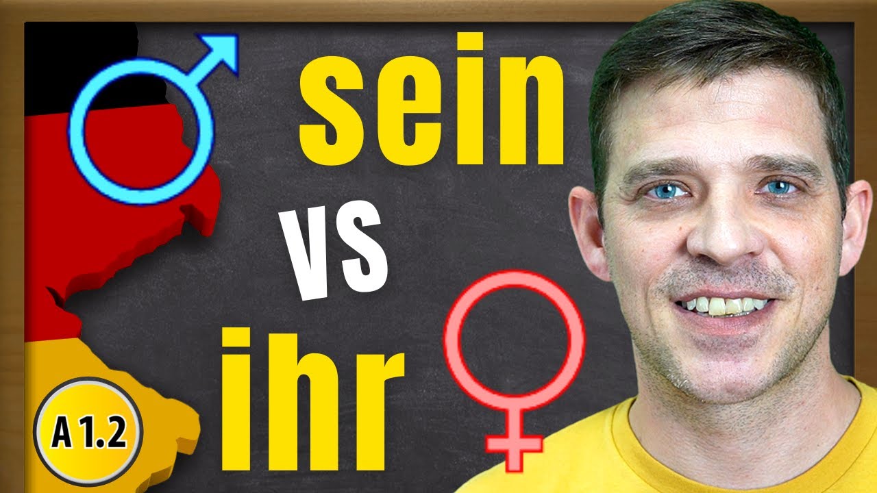 SEIN oder IHR | When to use which? | German possessive articles - YouTube