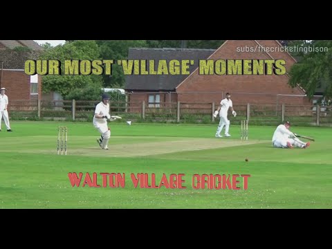 VILLAGE CRICKET COMPILATION - our funny cricket -  best and worst moments over the last few seasons.