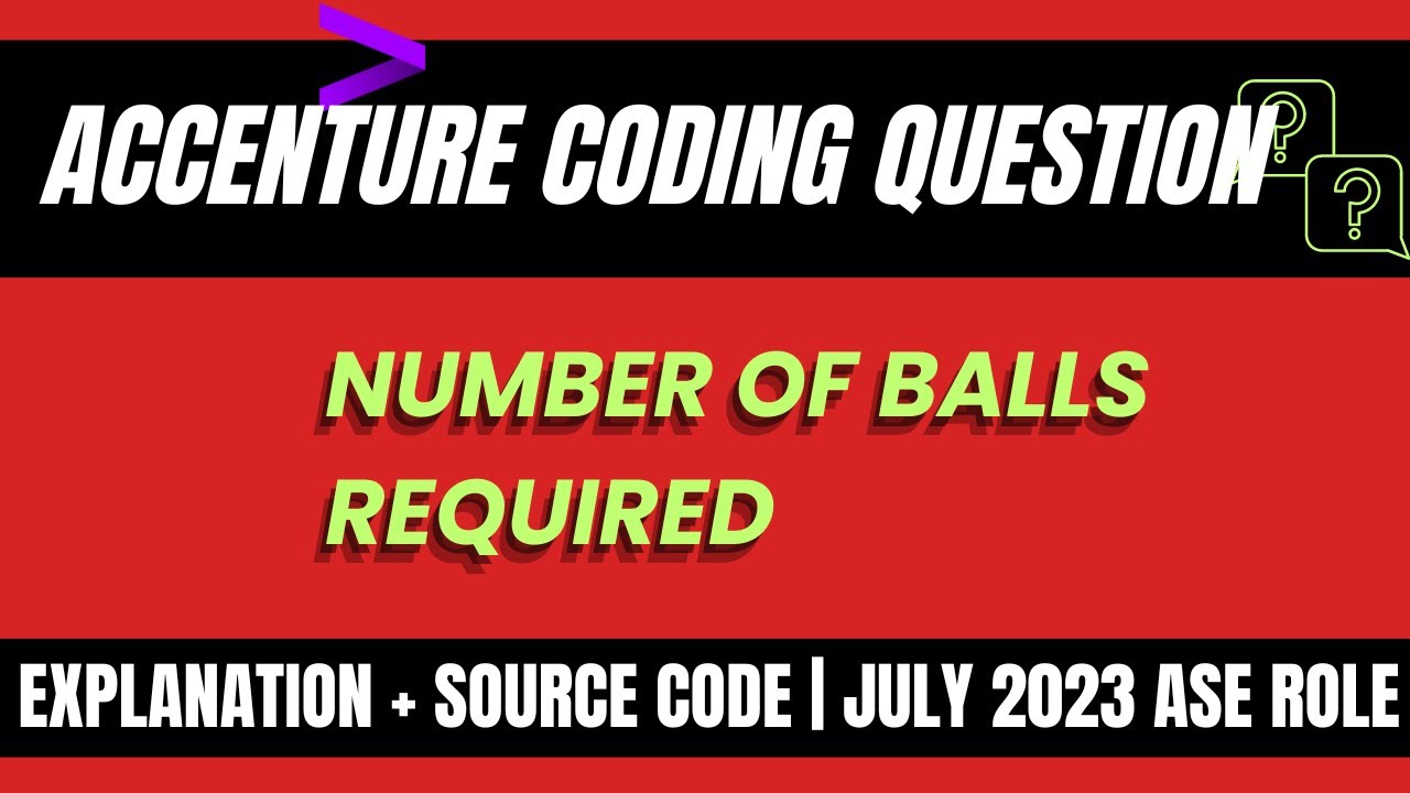 CRACK Accenture Technical Round | NUMBER OF BALLS REQUIRED | #accenture ...