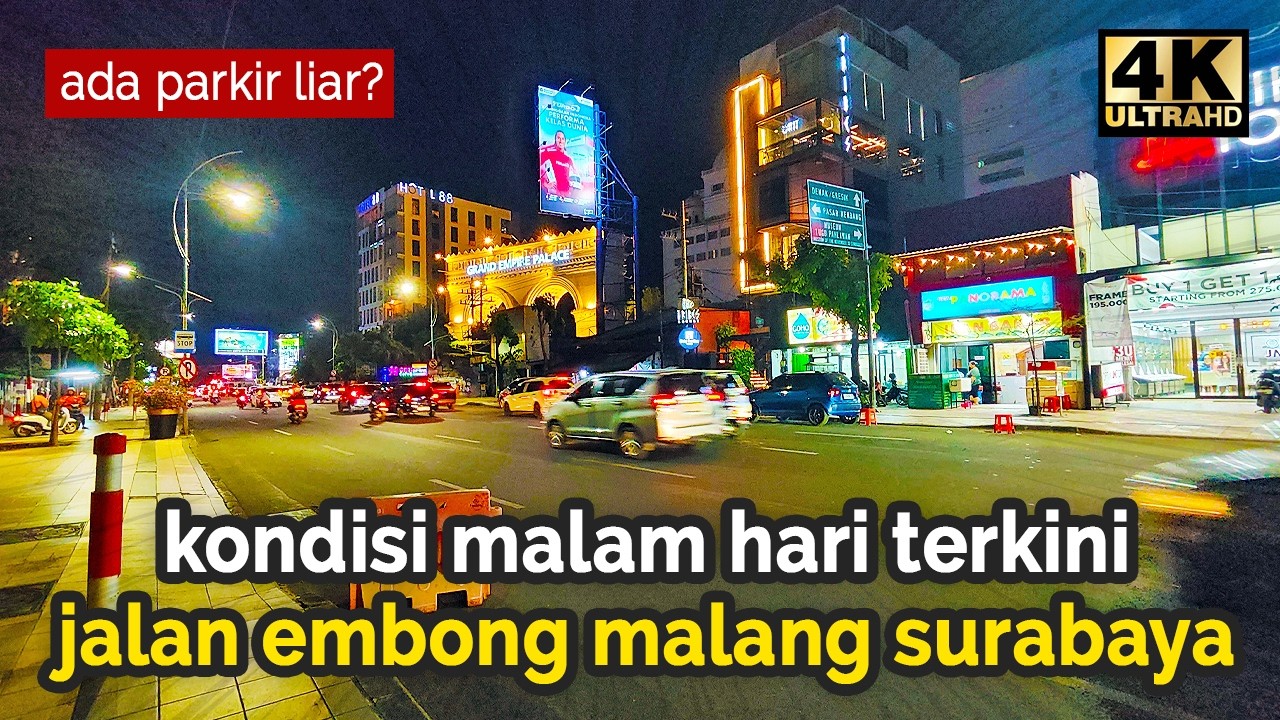 ADA PARKIR LIAR⁉️ Kondisi Terkini Jalan Embong Malang Surabaya di Malam ...