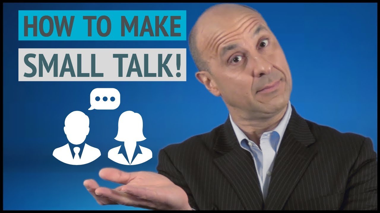 How To Make Small Talk YouTube How To Make Small Talk YouTube