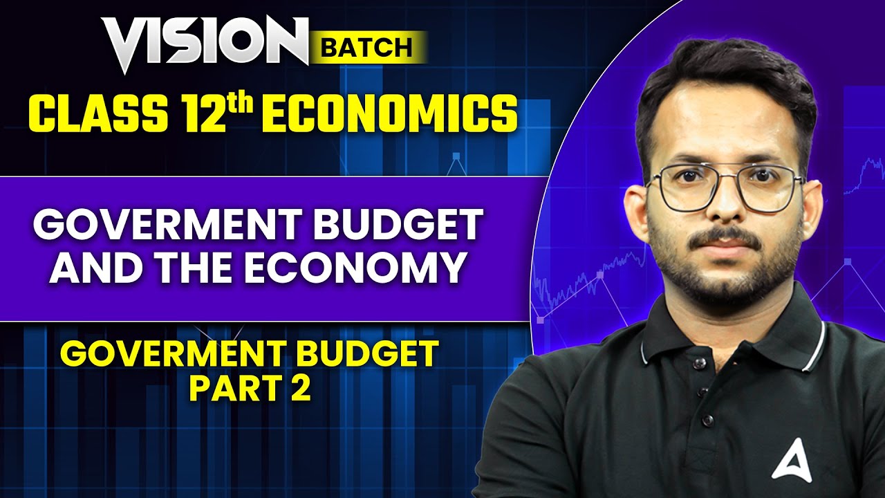 Government budget and the economy Class 12 Economics | Government ...