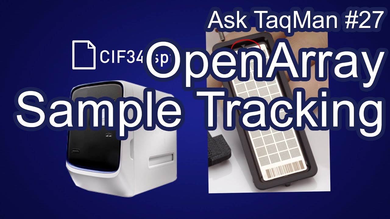 qPCR Sample Tracking on OpenArray - Ask TaqMan #27 - YouTube