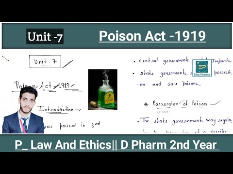 Poison Act-1919 || Unit -7 || Pharmacy Law And Ethics|| D Pharma 2nd ...