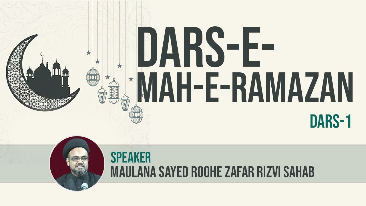 🔴 LIVE | Dars-e-Mah-e-Ramazan | Maulana Sayed Roohe Zafar Rizvi - YouTube