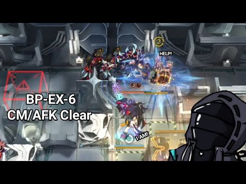 BP-EX-6 (CM/AFK) stage clear [Arknights] [CN] - YouTube