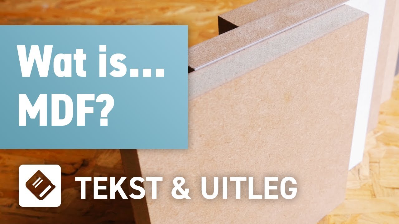 Wat is MDF? | OPMAATZAGEN.nl - YouTube