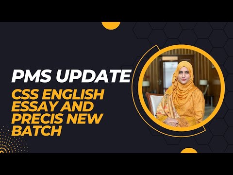 PMS Punjab Update | CSS/PMS English Essay and Precis New Batch for #CSS2024 #specialcss - YouTube