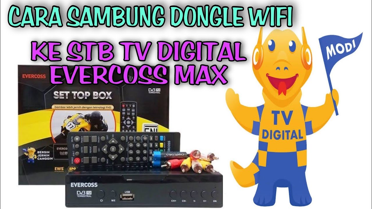 Cara Menghubungkan STB EVERCOSS MAX Ke Dongle WIFI - YouTube