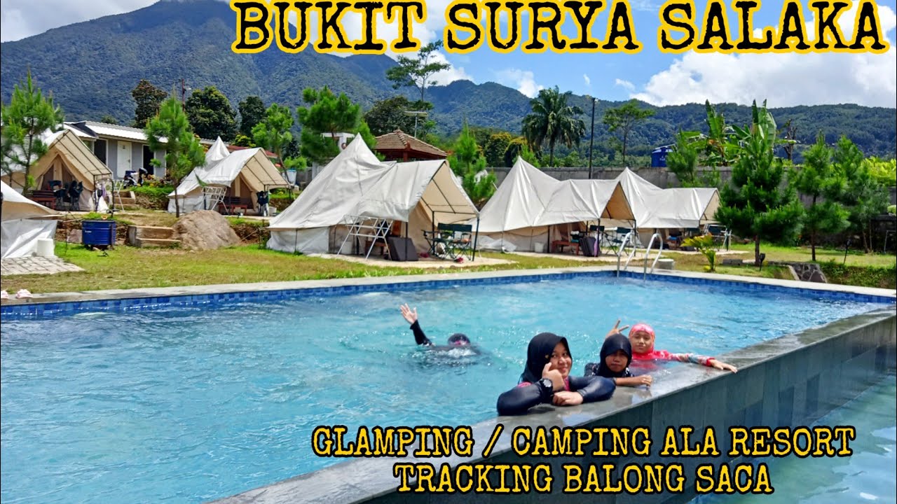 BUKIT SURYA SALAKA BOGOR|GLAMPING BOGOR|SURYA SALAKA CAMPING GROUND ...