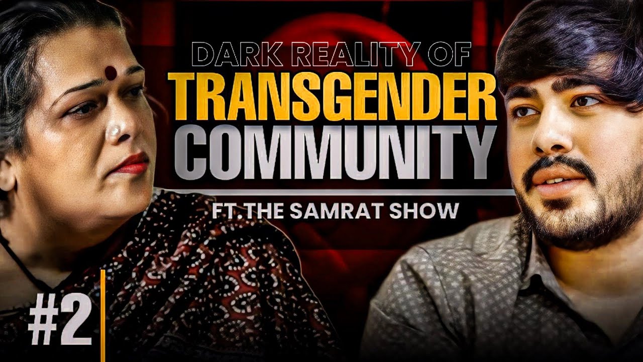 THE UNSEEN REALITY OF TRANSGENDER COMMUNITY IN INDIA || किन्नर समाज के ...