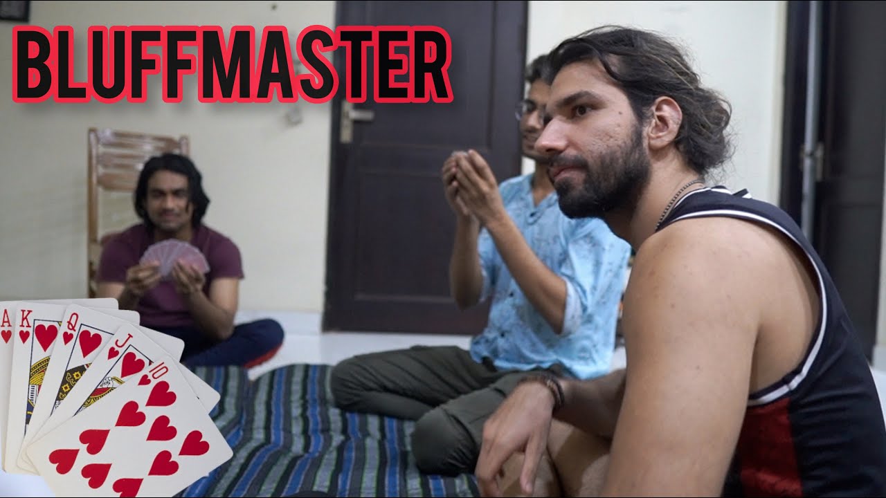 BLUFFMASTER 🤩 - YouTube