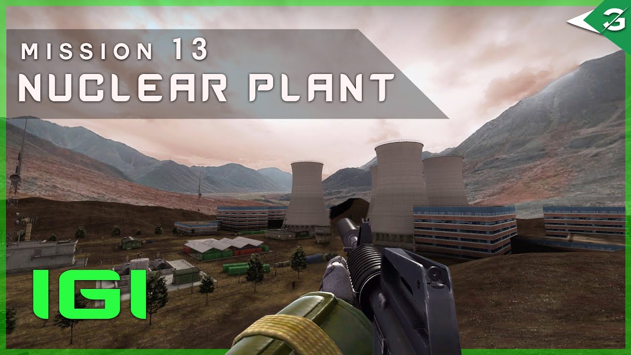 PROJECT IGI Remake - Nuclear Infiltration | Mission 13 | Full ...