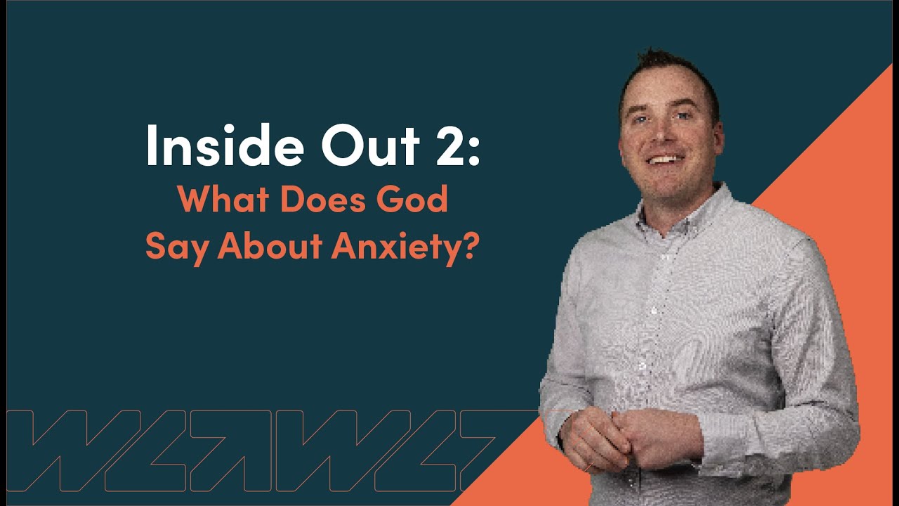 Inside Out 2: What Does God Say About Anxiety? - YouTube