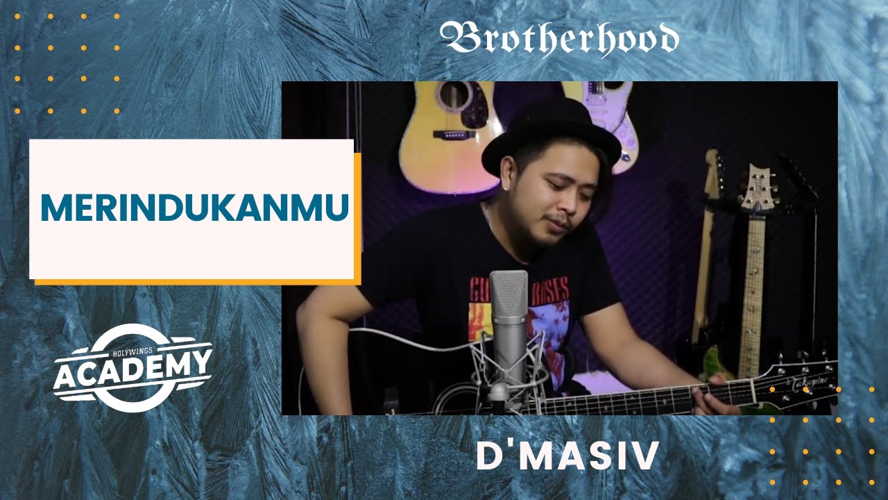 D'MASIV - Merindukanmu - Brotherhood Version - YouTube