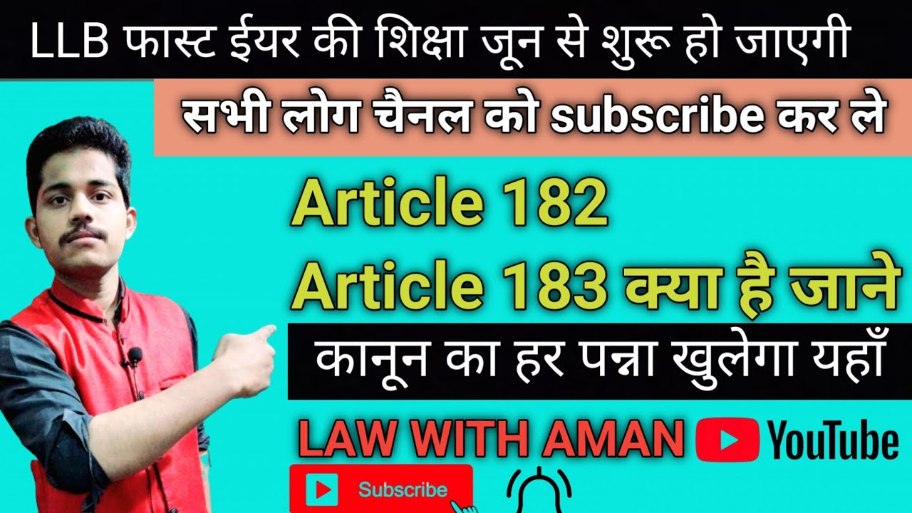 Article 182 !! Article 183 !!क्या है!!Law With aman!! indian ...