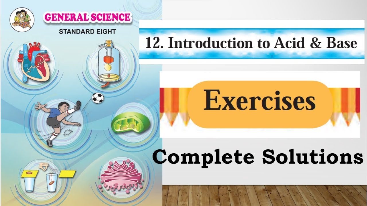 8th Science | Chap 12 | Introduction to Acid & Base | Exercise | Easy ...