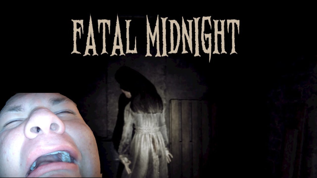 MOST SCARED IVE BEEN (fatal midnight - YouTube