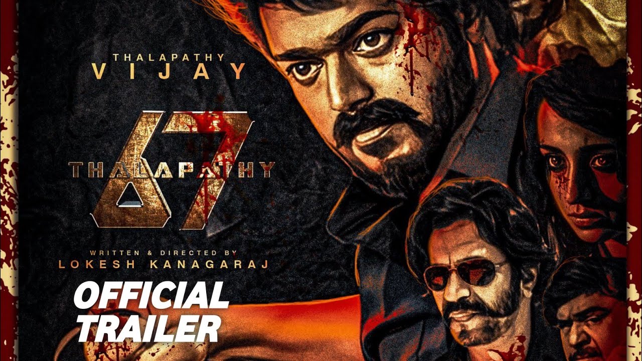 SK Times: BREAKING🥵Thalapathy 67 Trailer, Title Teaser, Glimpse ...