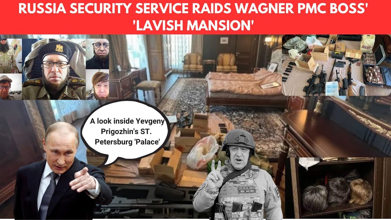 Wardrobe full of wigs, gold bars found in raid at Wagner Chief's ...
