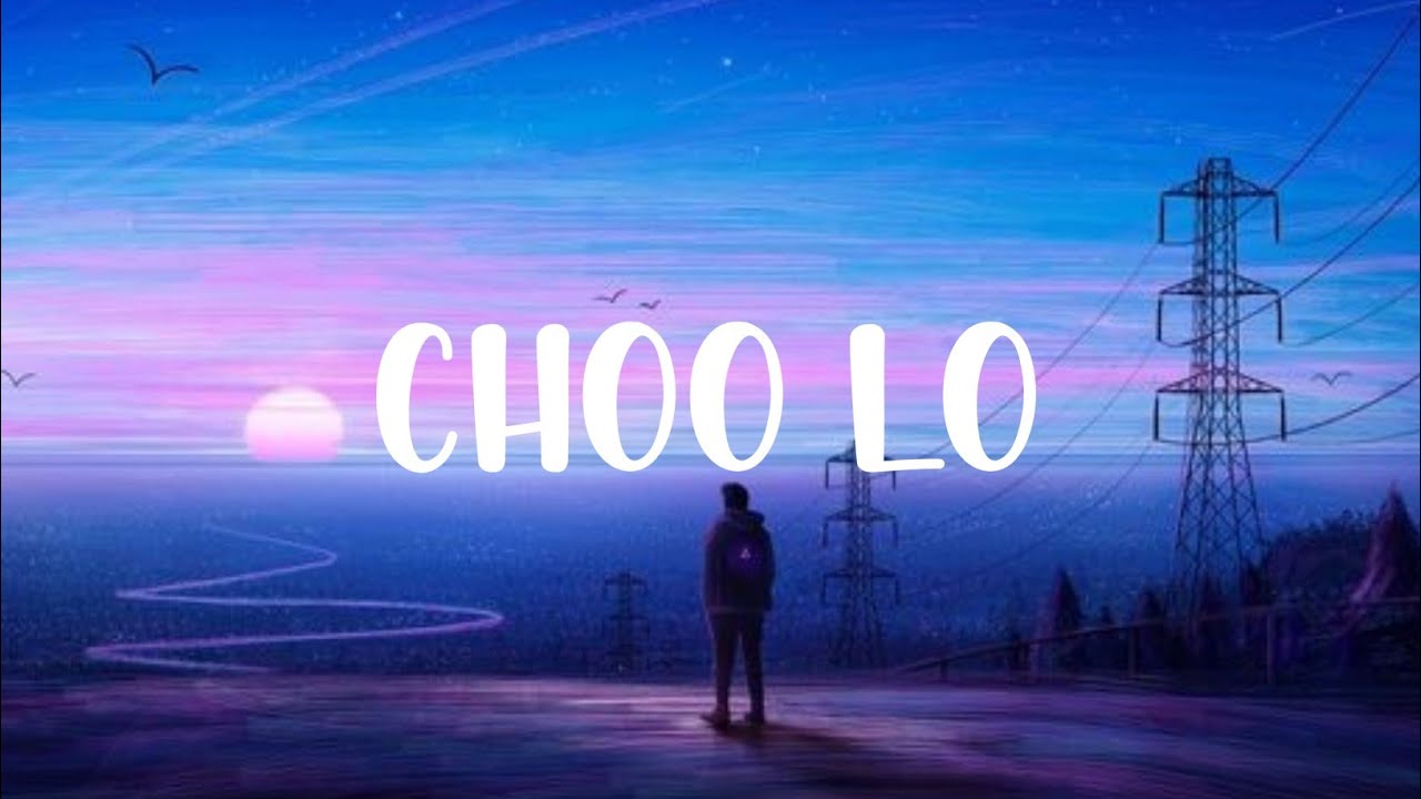 Choo Lo - Lofi Remake | The Local Train | LOFI Forever - YouTube