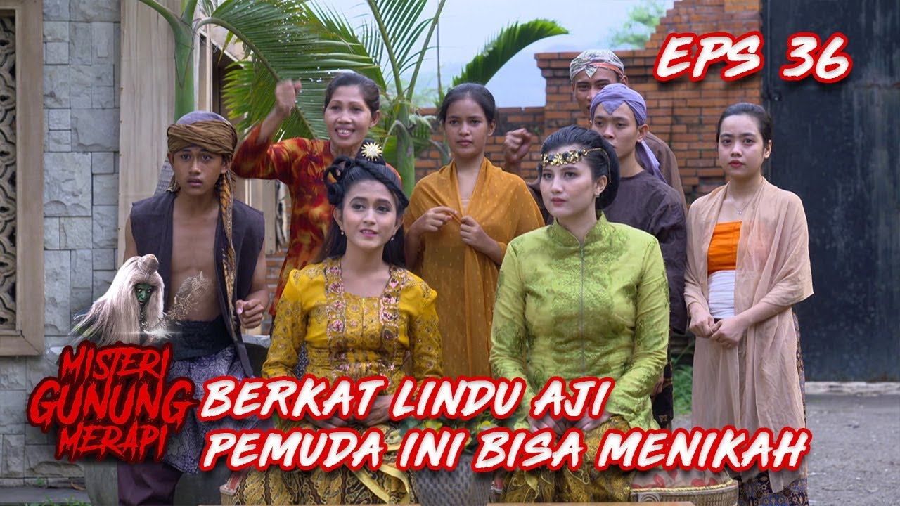 Berkat Lindu Aji, Pemuda Ini Berhasil Menikahi Pasangannya - Misteri ...