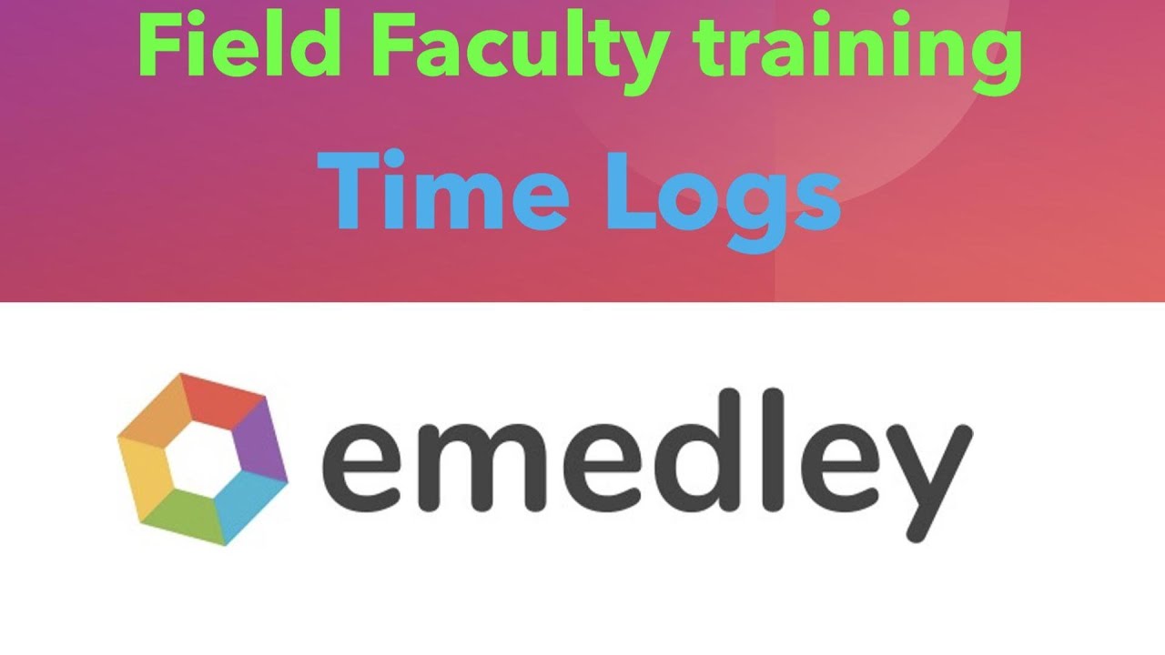 Video 4a: (Faculty) Time Logs - YouTube