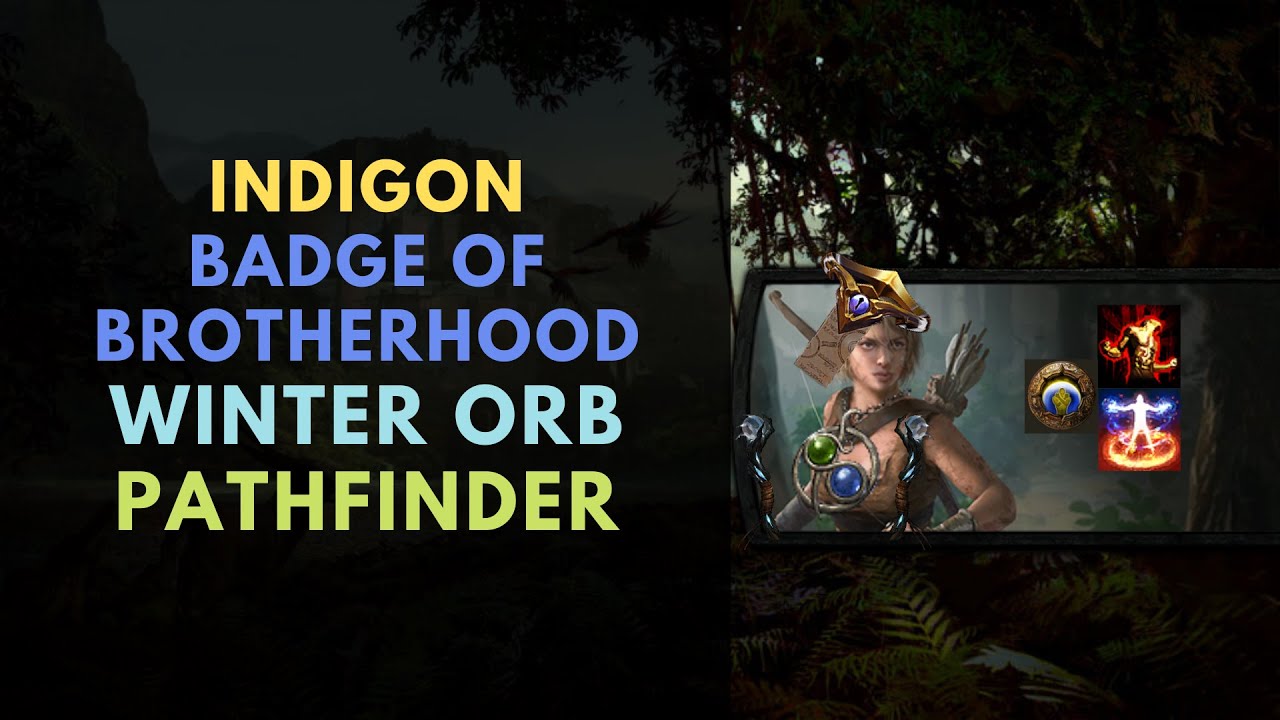 [Path of Exile] - Indigon / Badge - Winter Orb Pathfinder - YouTube