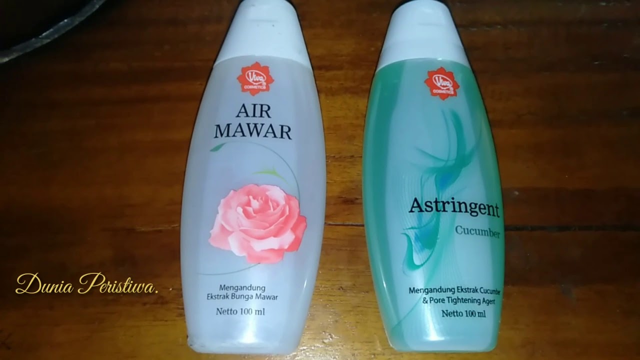 Simaklah!! Inilah Dia Review Viva Air Mawar dan Viva Astringent ...