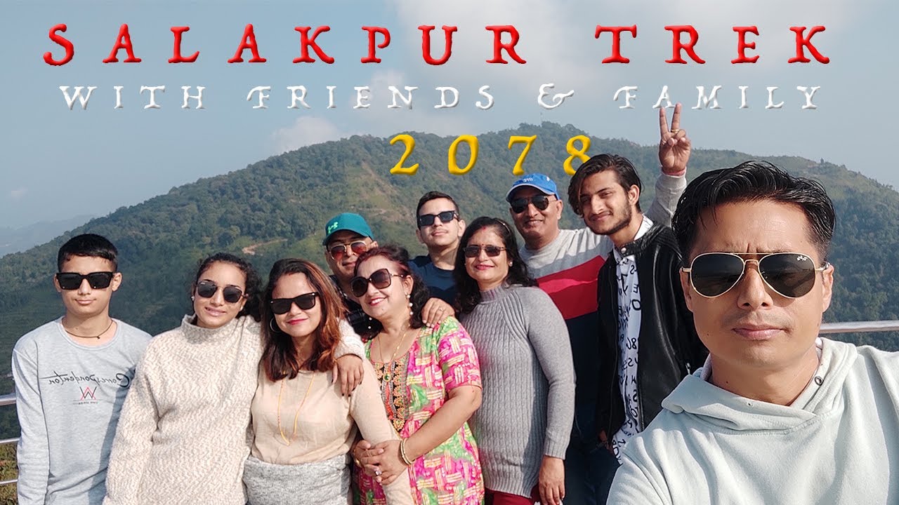 Salakpur trek with friends & family - YouTube