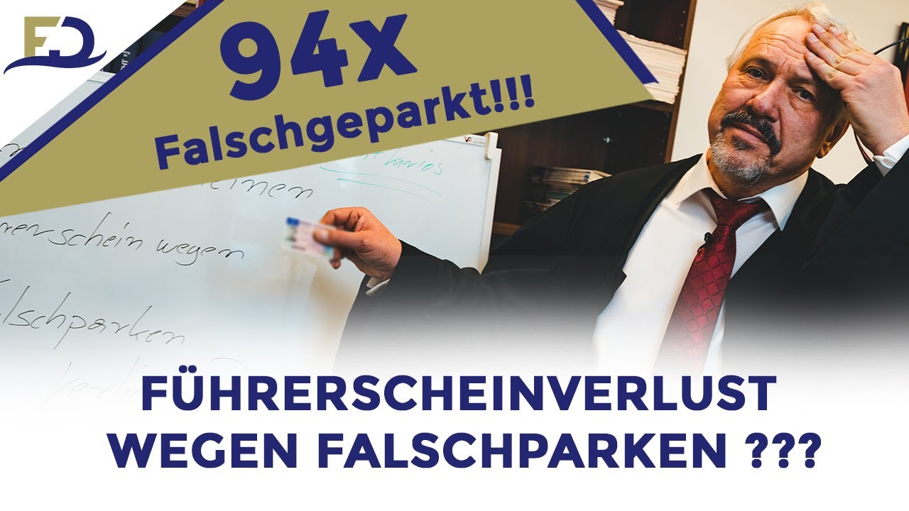 Führerscheinverlust wegen Falschparken??? Ist das wirklich möglich? Ja ...