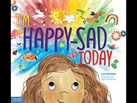 I’m Happy-Sad Today by Lory Britain - YouTube