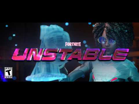 UNSTABLE Story Event - Alternate Fortnite Cinematic